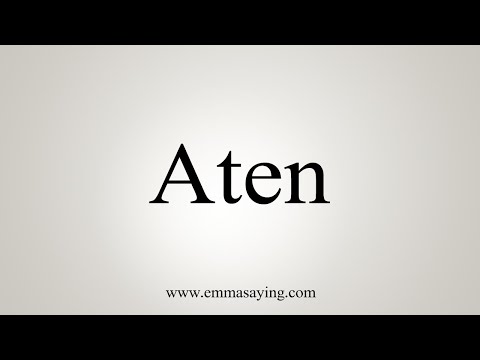 How To Say Aten