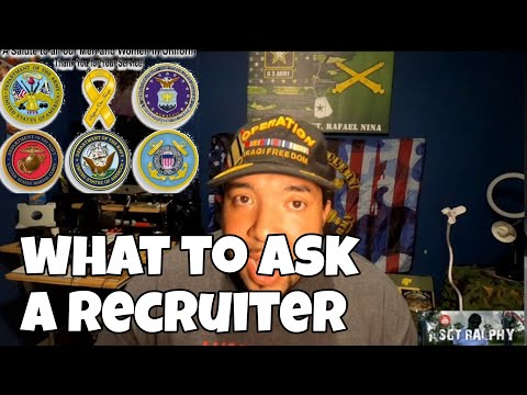 Things to ask for when going to a military recruiter