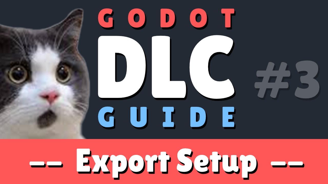 Godot DLC Guide - Tutorials - Godot Forum