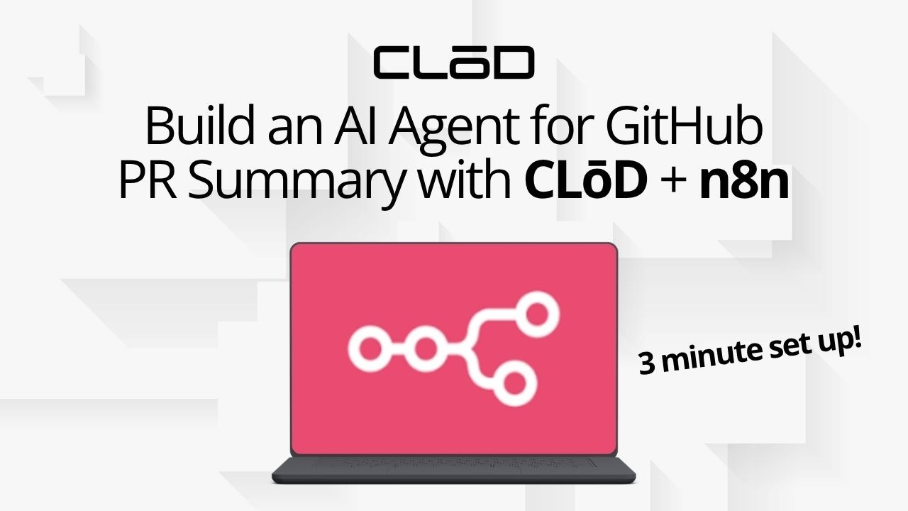 Build an AI GitHub PR Summary Agent (n8n + CLōD Tutorial)