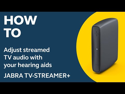 TV-Streamer+: How to adjust streamed TV audio with your hearing aids