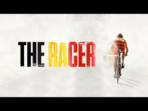 The Racer – 2019 Film – My Cycling Life