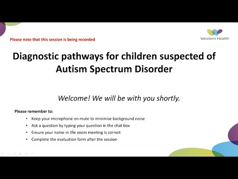 Diagnostic pathways for children suspected of autism spectrum disorder (webinar 10 May 2022)
