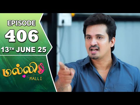 Malli Serial | Episode 406 | 13th June 2025 | Nikitha | Vijay | Saregama Dice TV Shows Tamil