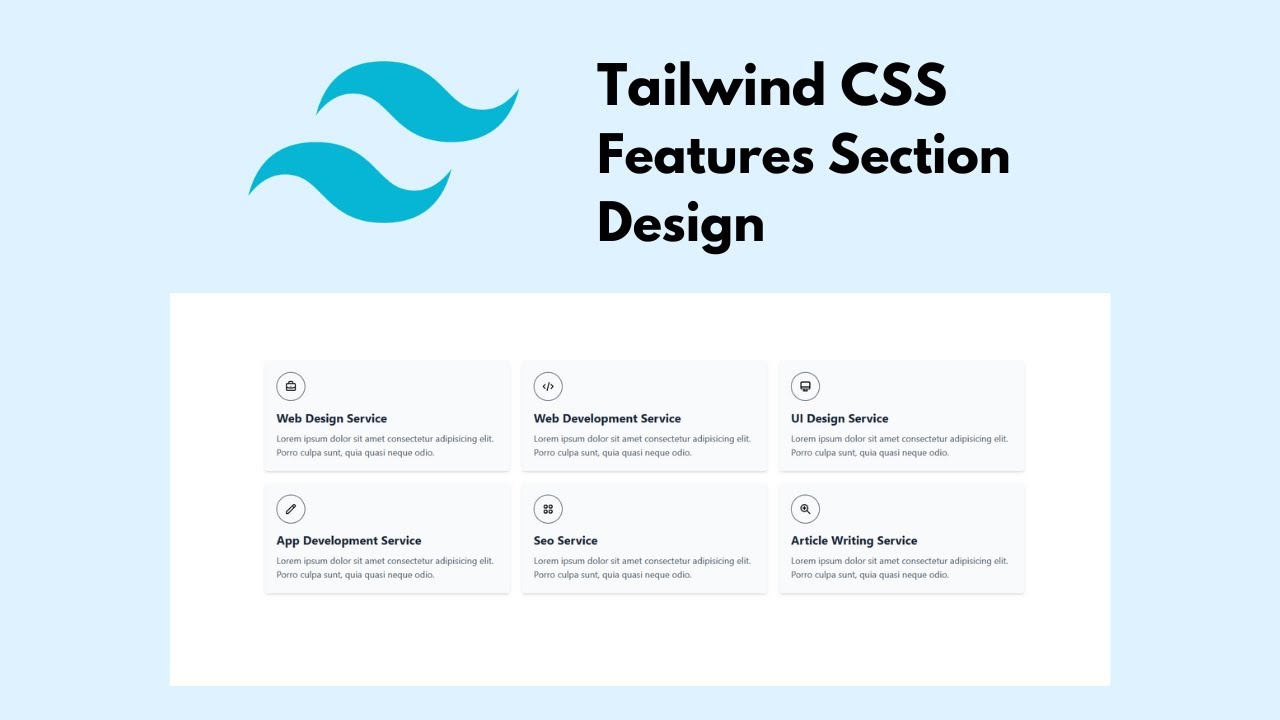 How to create a responsive features section using Tailwind CSS