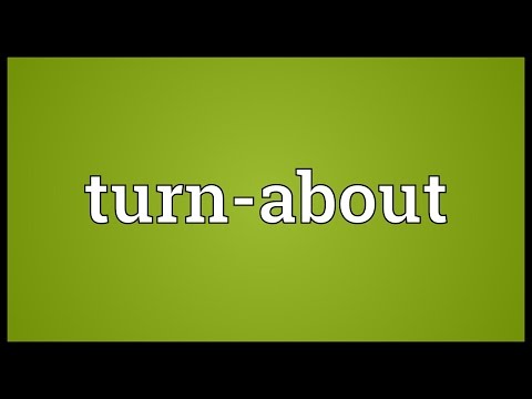 Turn-about Meaning