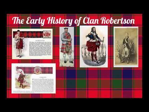 The Early History of Clan Robertson