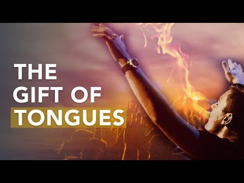 A Biblical Overview of the Gift of Tongues | Acts 2:5-21