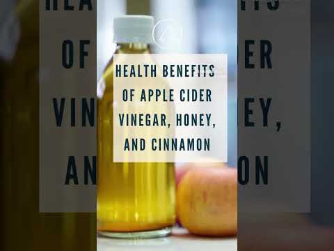 Health Benefits of Apple Cider Vinegar, Honey, and Cinnamon