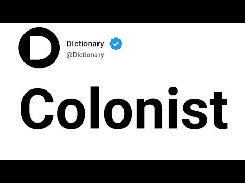 Colonist Meaning In English