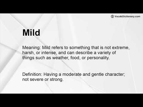 Mild Meaning