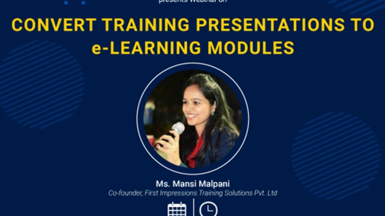 Convert Training Presentations to e-Learning Modules