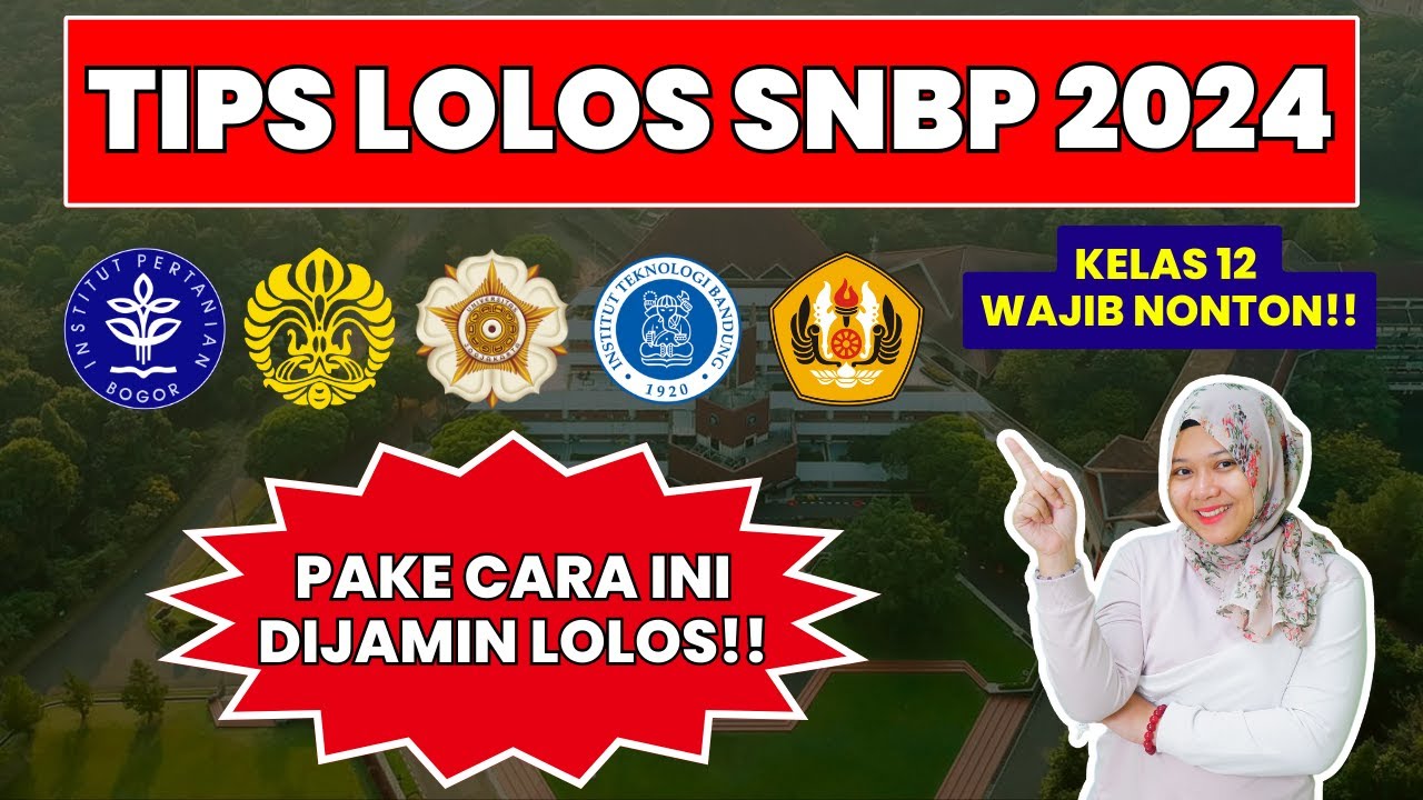 7 Cara Lolos Seleksi SNBP 2024 Selain Nilai Rapor, Sertifikat Prestasi dan Faktor Domisili Ikut ...