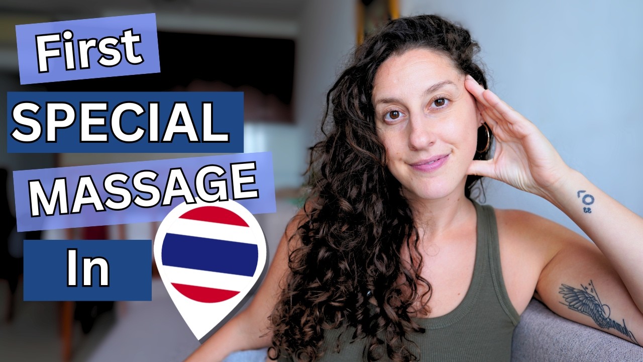 Our First SPECIAL Massage In THAILAND