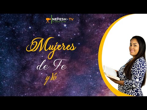 ANA LA PROFETISA (MUJERES DE FE Y YO)