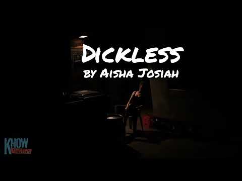 Dickless by Aisha Josiah - Trailer
