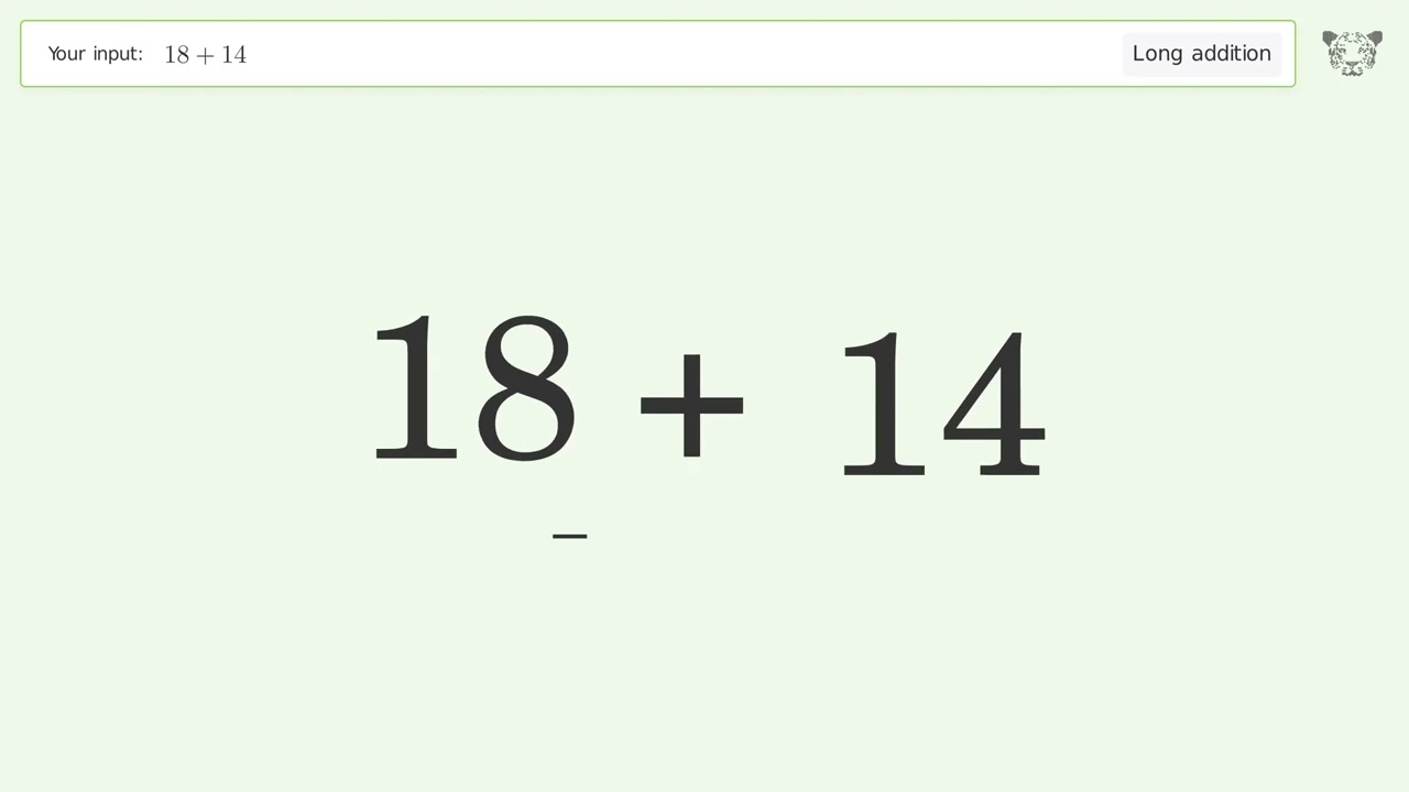 Long addition: Solve 18+14 step-by-step solution