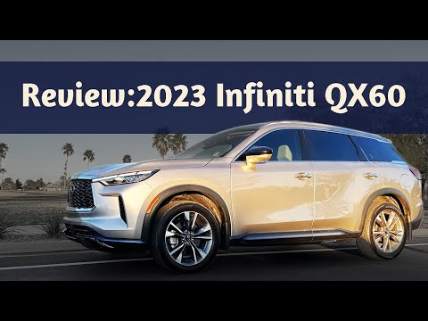 Should you buy the 2022-2023 Infiniti QX60?