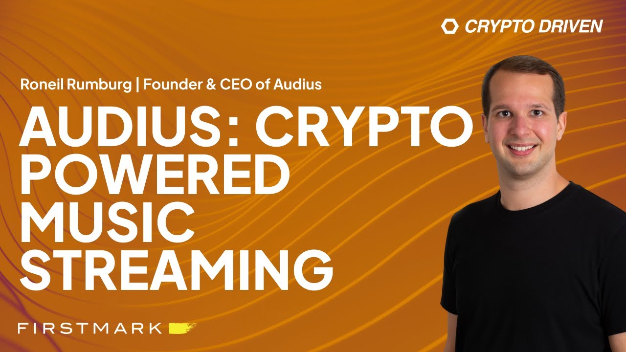 Crypto-Powered Music Streaming with Audius' Roneil Rumburg