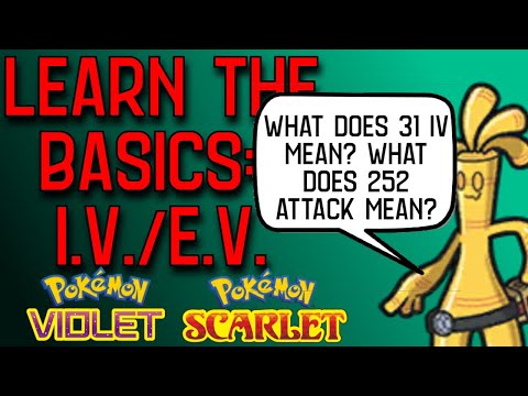 What are IV's and EV's? in Pokémon Scarlet/Violet