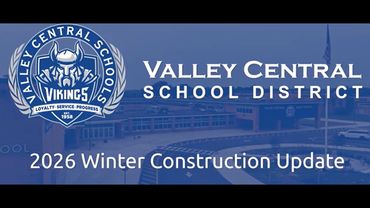 Valley Central School District - 2026 Winter Construction Update