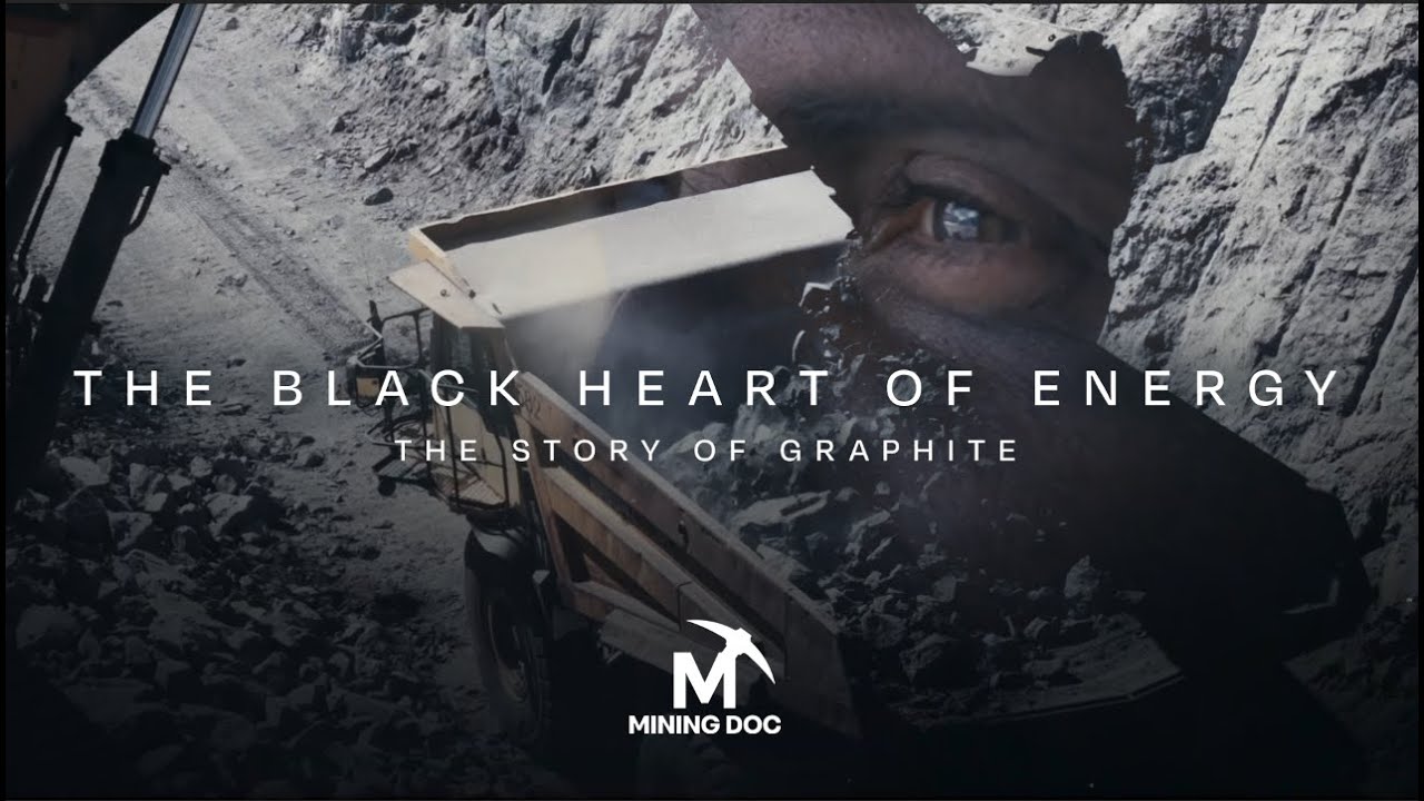 The Black Heart of Energy - The Story of Graphite - Mining Doc