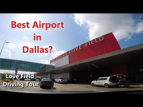 LUV DAL? Dallas Love Field Airport Driving Directions