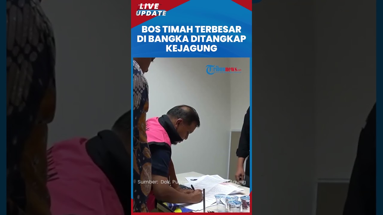 Kejagung Tangkap Bos Timah Terbesar di Bangka Belitung atas Dugaan ...