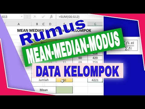 Mencari MEAN MEDIAN MODUS Data Kelompok di Excel