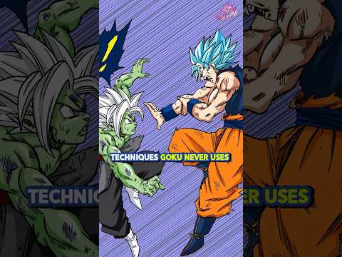 Techniques that Goku never uses?!