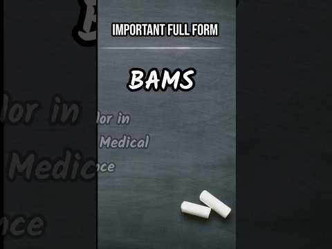 Full Form Of BAMS! full details of BAMS #bams