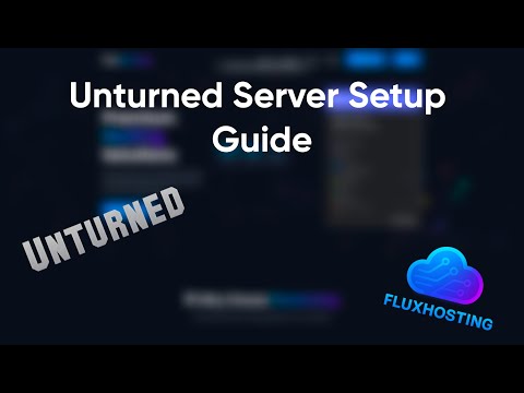 Unturned Server Setup Guide
