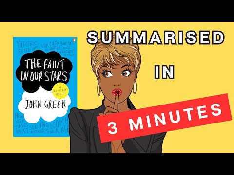 The Fault In Our Stars: A 3 Minute Summary