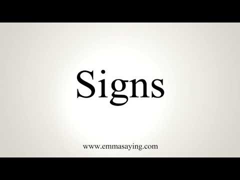 How To Pronounce Signs