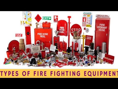 Type Of Fire Fighting Equipment list and Their Uses.