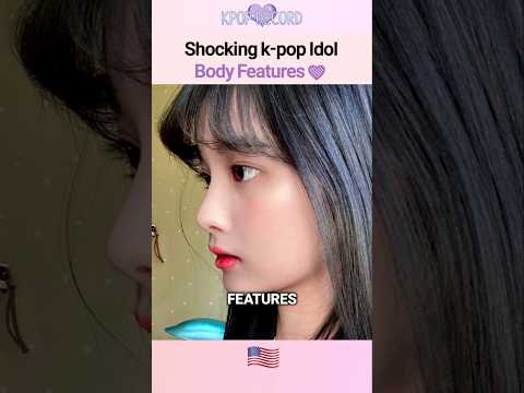 Shocking K-pop Idol Body Features #kpop #shorts