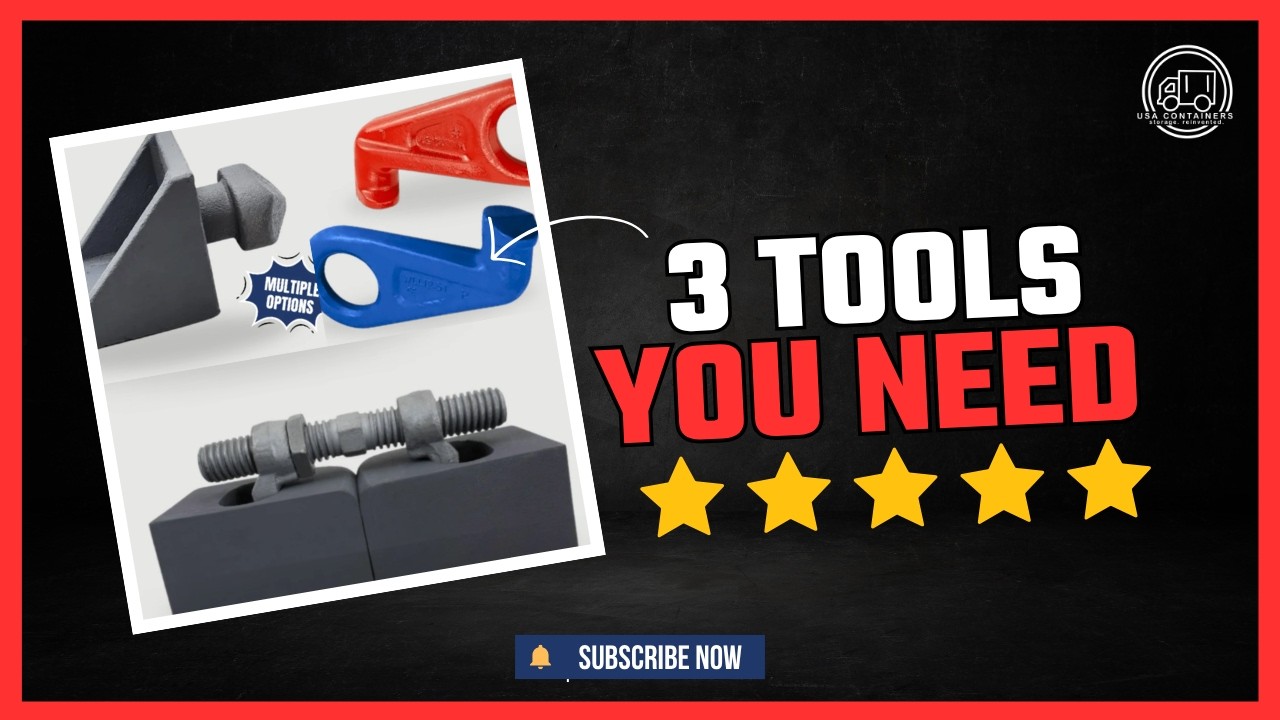 3 Tools Every Container Owner Needs | USA Containers