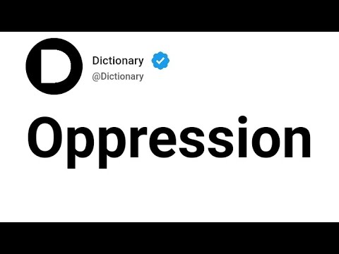 Oppression Meaning In English