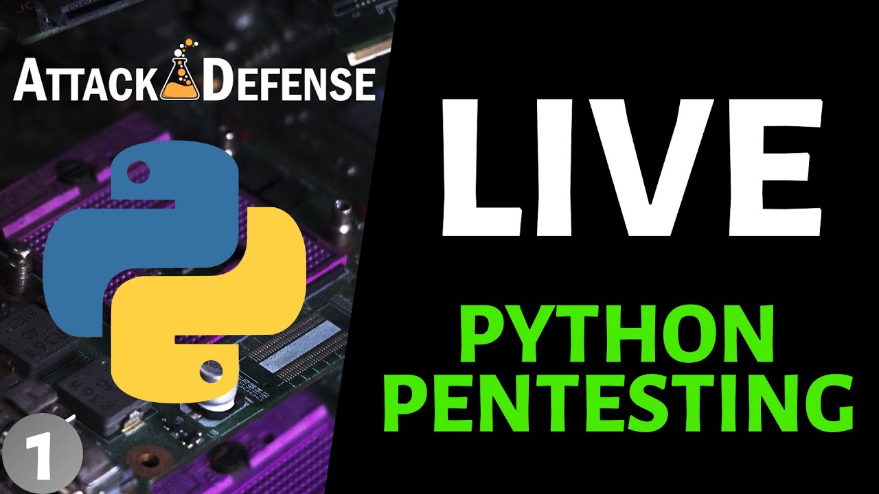 Live! Python Challenges and AttackDefense - Practical Pentesting