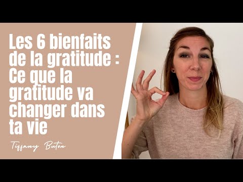 ✨Les 6 bienfaits de la gratitude : Ce que la gratitude va changer dans ta vie