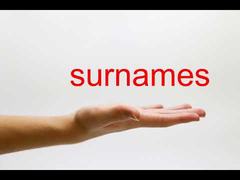 How to Pronounce surnames - American English