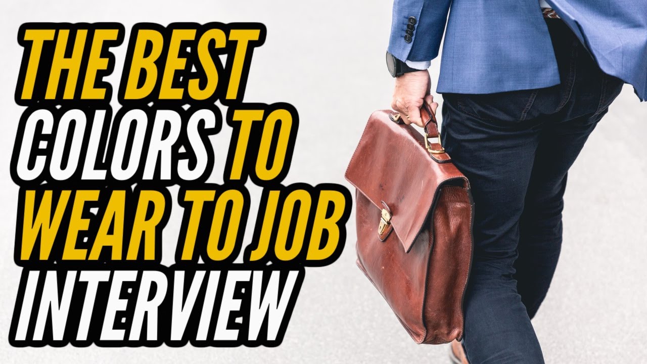 The Best Colors To Wear To A Job Interview