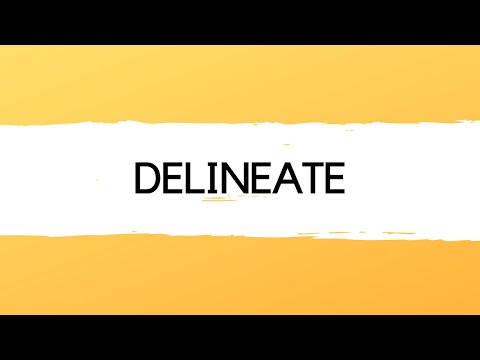 English Vocabulary - Delineate meaning