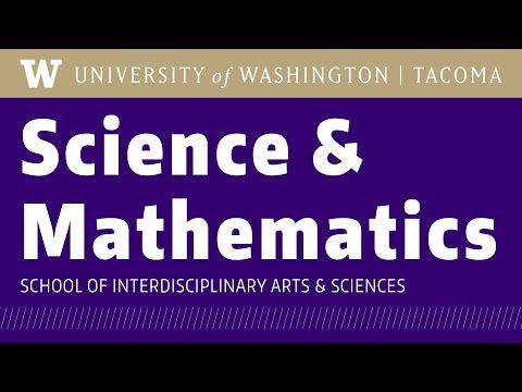 Science and Mathematics Division (SAM) / UW Tacoma