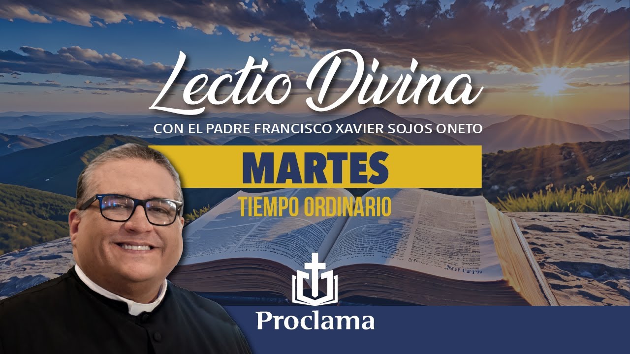 Lectio Divina de hoy martes 27 de enero