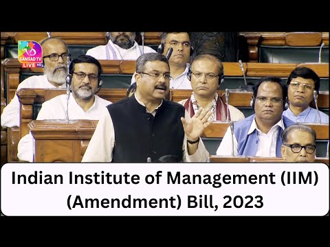 [In Parliament] Indian Institute of Management (Amendment) Bill, 2023 | Consideration #iim #india