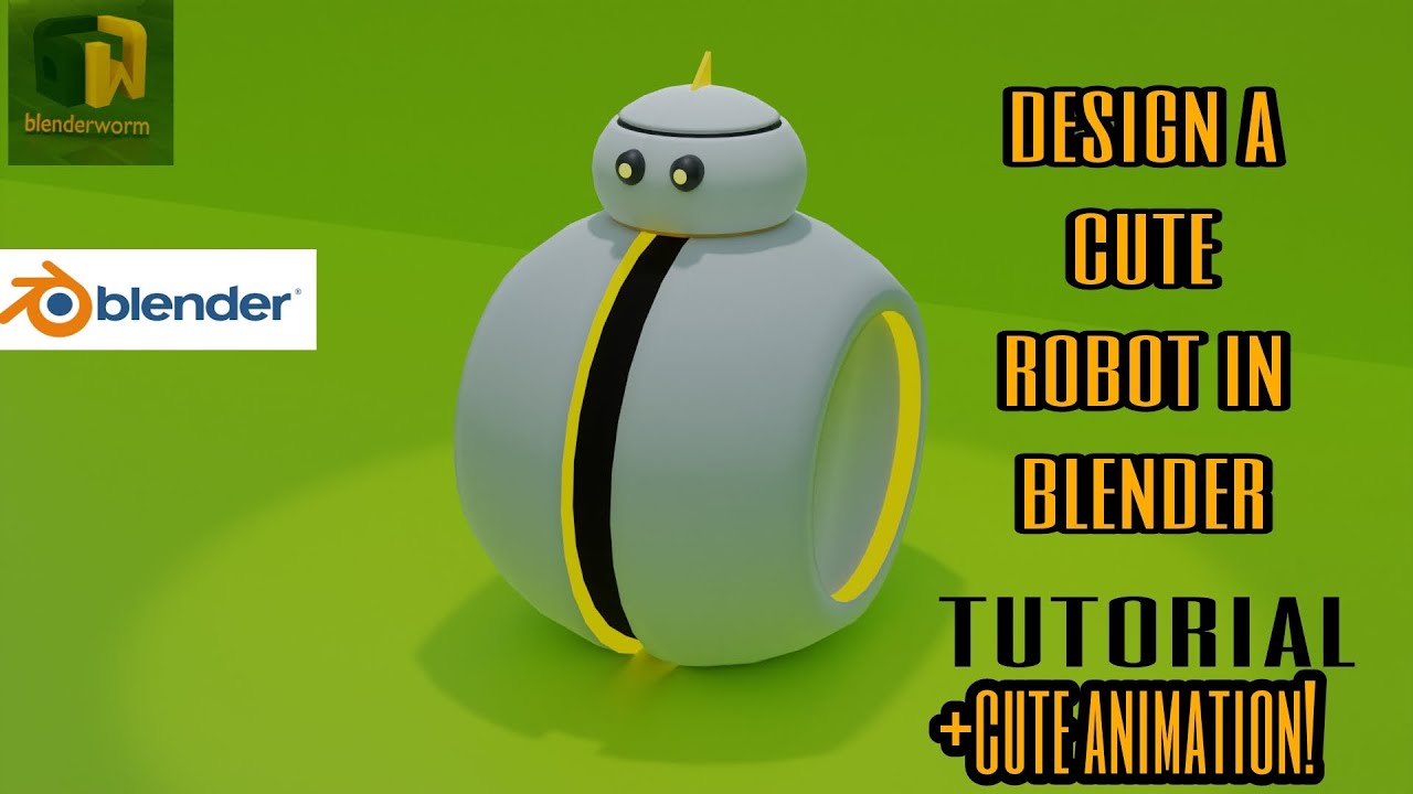 how to model a cute robot in blender |tutorial for beginners