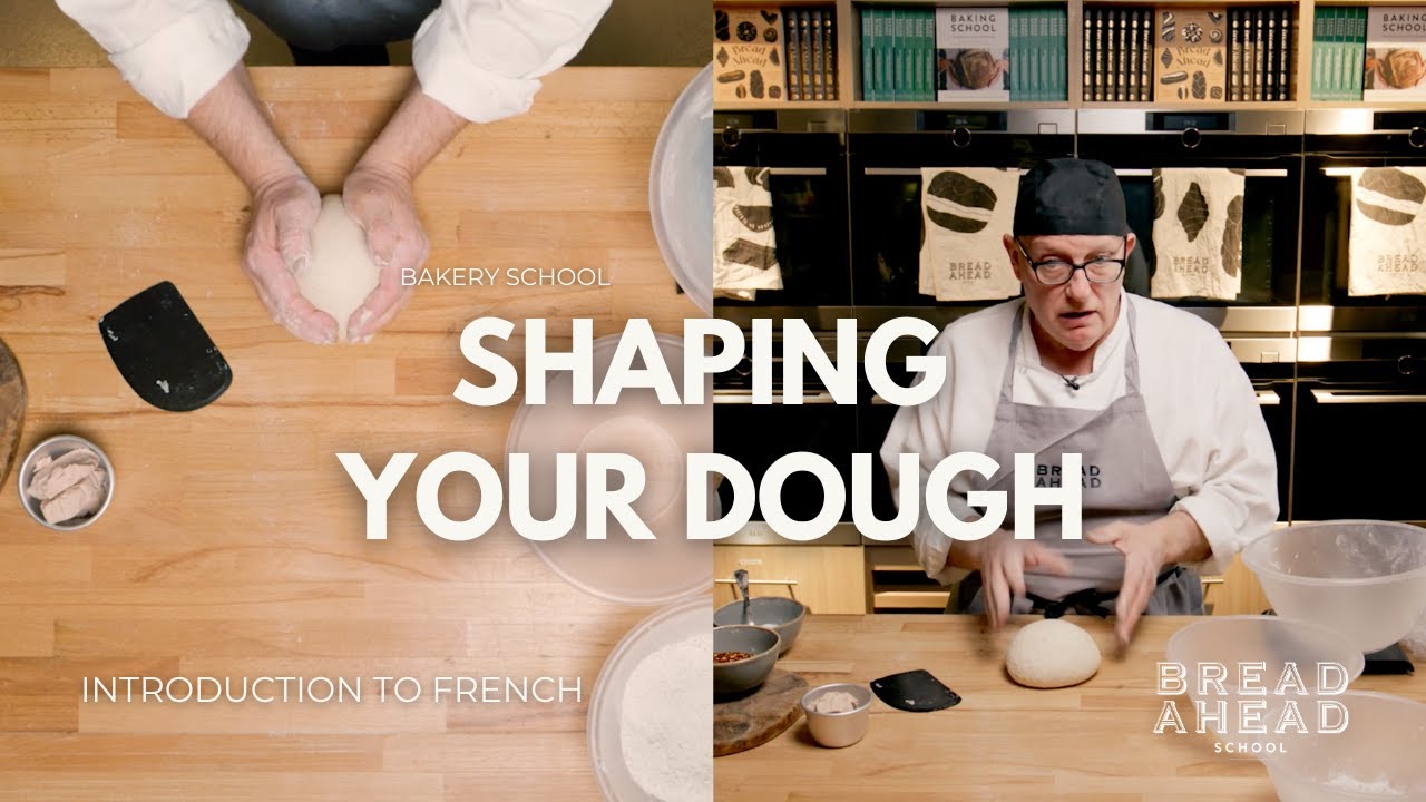 Introduction to French Baking - Shaping the dough
