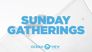 Ocean View Church | September 19, 2021 - Ocean View Church