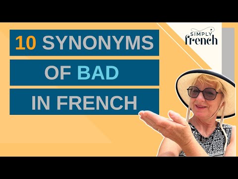 10 Synonyms of BAD in French
